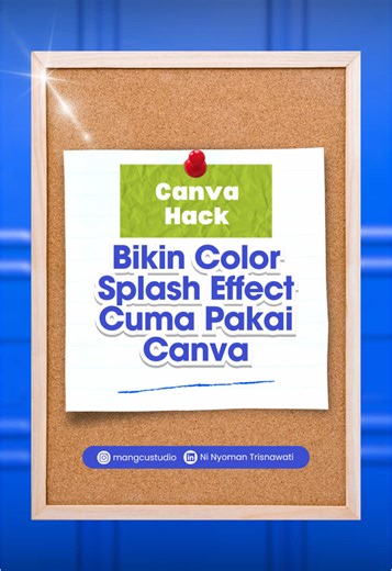 Create a Stunning Color Splash Effect with Canva