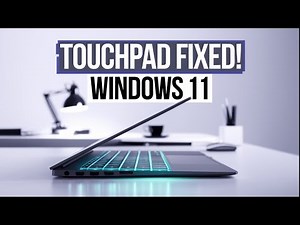 How to Fix Touchpad Not Working on Windows 11 – Step-by-Step Guide 2025