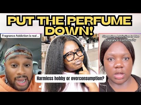 Perfume Collecting: The Newest Trend in Overconsumption & Shopping Addiction!