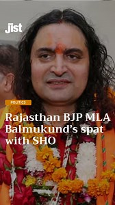 A viral video depicts a spat between Swami Balmukund Acharya, BJP MLA from Rajasthan, and a senior police officer over filing a report. #viral #balmukundacharya #rajasthan #politics | Jist