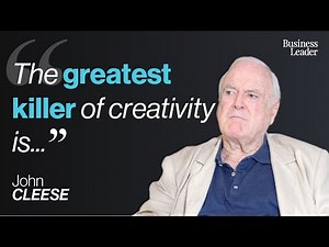 John Cleese on what the greatest killer of creativity is