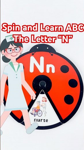 Spin and Learn ABC-it’s easier than you think | Learn The Letter N | Educational Video for toddlers