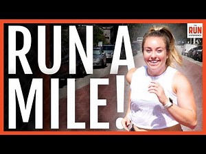 How To Run A Mile Without Getting Tired