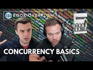 Basics of Concurrency - Grokking Concurrency by Kirill Bobrov