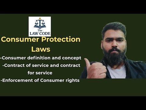 Consumer Protection Act Explained | Definitions | Contract of Service vs For Service & Enforcement