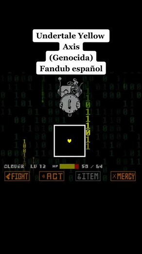 Axis Undertale Yellow: Fandub en Español