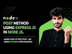 Post Method API | Node JS Course For Beginners in Hindi and Urdu