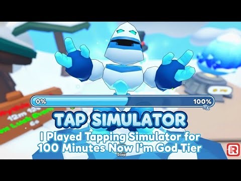 I Played Tapping Simulator for 100 Minutes Now I’m God Tier