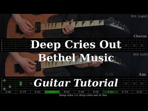 Deep Cries Out - Bethel Music | Electric Guitar Playthrough (With TABS)