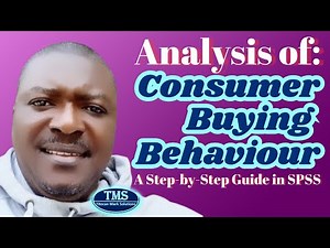 Analyzing Customer Buying Behaviour Data in SPSS