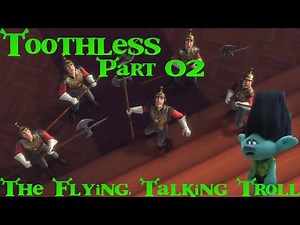 "Toothless (Shrek)" Part 02-The Flying, Talking Troll