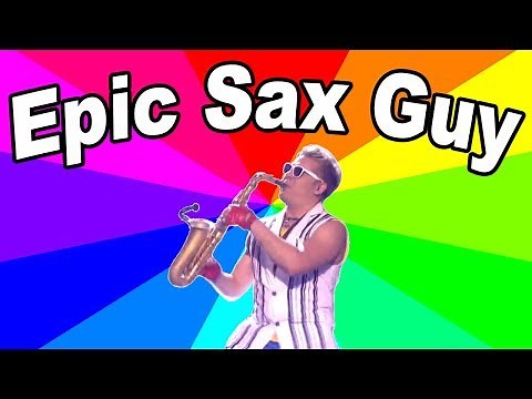 Who is epic sax guy? A look at the history and origin of epic sax memes