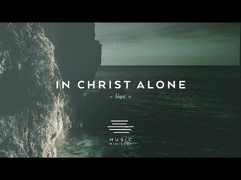 In Christ Alone - Live (Lyrics & Chords)
