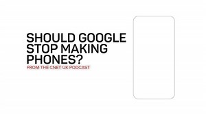 Should Google stop making phones?