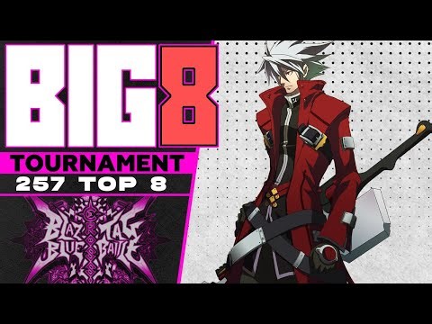 BIG 8 BBTAG Tournament #257 (feat. Ragna, Heart, Yukiko, Adachi) Blazblue Cross Tag Battle Top 8