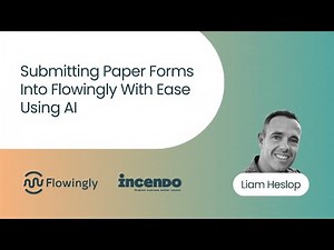 Submitting Paper Forms Into Flowingly With Ease Using AI