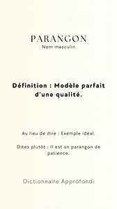 Parangon,"Issu du moyen français "paragon", le mot "parangon" trouve ses racines dans l'italien "paragone", qui désigne une pierre de touche utilisée pour tester la pureté des métaux précieux. En remontant plus loin, on découvre son origine dans le grec ancien "parakonan", signifiant "aiguiser". Comme synonymes, on peut citer "modèle", "exemple" ou "exemplaire", tandis que des antonymes seraient "contre-exemple" ou "imperfection". Laissez un « J'aime » sur cette publication, abonnez-vous, et dit