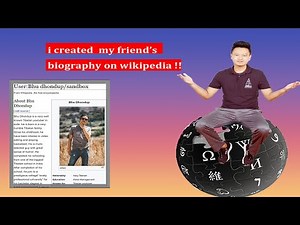 How to create your own Wikipedia page in just 4.2 minutes? || Tibetan vlog