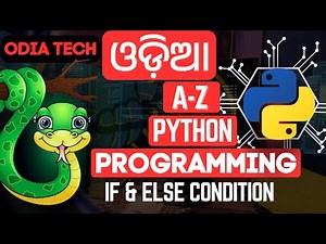 Python If Else Explained in ODIA | ODIA TECH | Beginners Guide