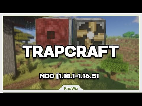Trapcraft - Présentation de mod Minecraft 1.18.1 [FR]