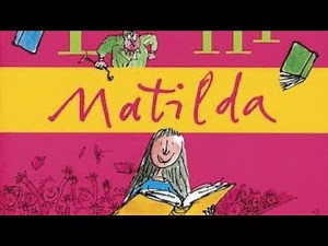 MATILDA - Roald Dahl (Chapter 9) - READ ALOUD