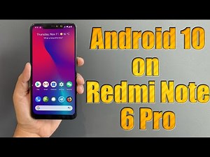 Install Android 10 on Xiaomi Redmi Note 6 Pro (LineageOS 17.1) - How to Guide!