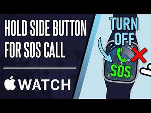How to Turn OFF Hold Side Button For SOS Call on Apple Watch