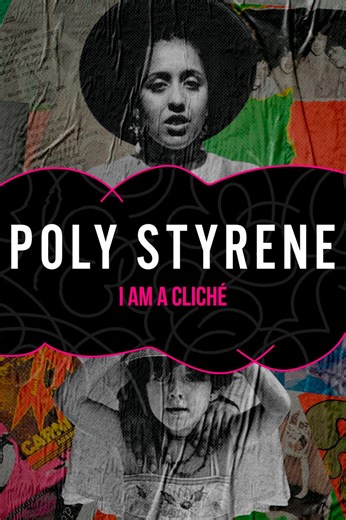 Poly Styrene: I Am a Cliché (2021) | Gallery - Posters | ČSFD.cz