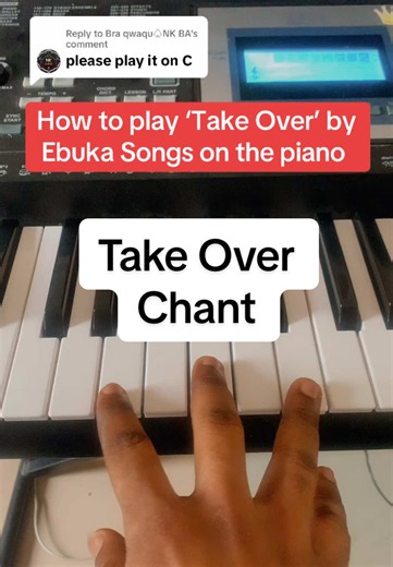 Learn 'Take Over' on Piano in Key C Easily