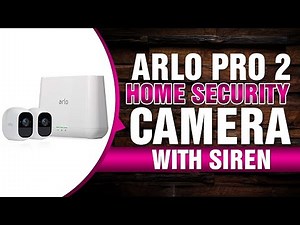 Arlo Pro 2 - Wireless Home Security Camera System with Siren | Rechargeable, Night vision