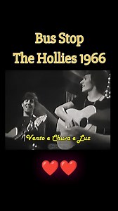 Bus Stop Canção de The Hollies ‧ 1966 . . . . . #music #reels #thehollies #busstop #60smusic #lyrics | Sisi Songsforever