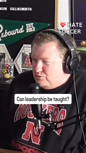Thoughts? Can leadership be taught? This clip is from I Hate Soccer with Jason Collinsworth #66 featuring guest Nate Huckle. For the full episode comment “leadership” and I’ll send you the link! | PlayMaker Training