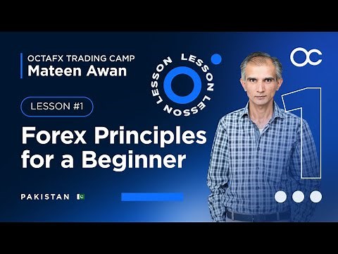 [URDU] Lesson 1 – Forex Principles for a Beginner | OctaFX Forex Trading #octafx