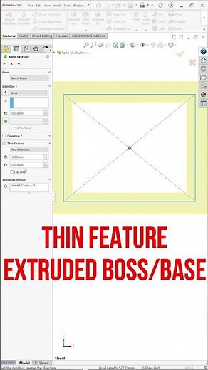 Thin Feature with Extruded Boss Base tool in Solidworks