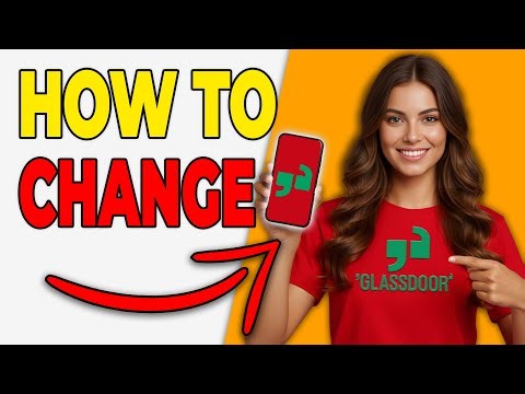 How To Change Your Email On Glassdoor [Account Settings]