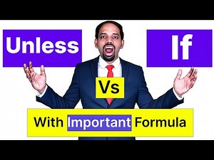 Unless vs If | Key Differences | English Valimai