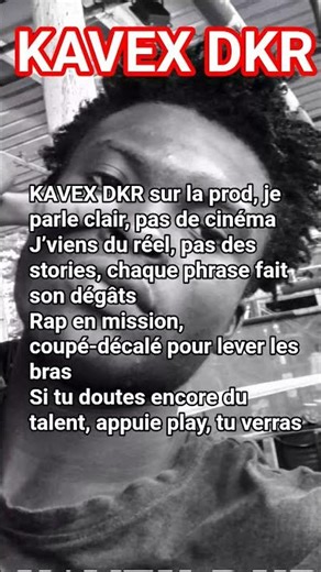 Rap réel, vibes KAVEX DKR 🎶