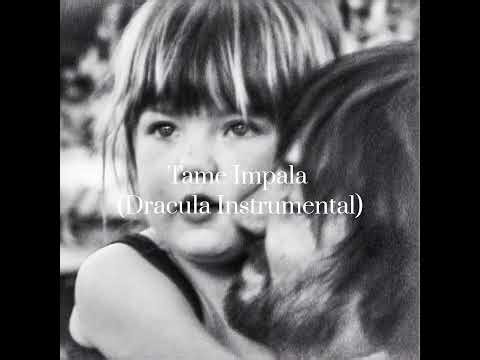 Tame Impala Dracula (Instrumental)