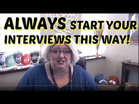 Job Interviewing Tips: 🎯 How to Start Every Interview to Get a Job