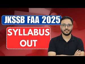 JKSSB FAA 2025 Syllabus Released