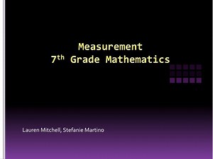 Measurement 7 th Grade Mathematics - SlideServe