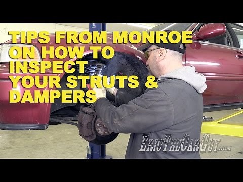 Tips From Monroe On How To Inspect Your Struts and Dampers -EricTheCarGuy