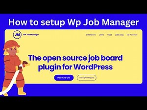 How to setup WP Job Manager on WordPress Site | wordpress job posting plugin