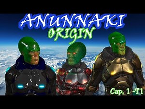 ANUNNAKI ORIGIN - "THE ARRIVAL" - Chapter 1 - Season 1