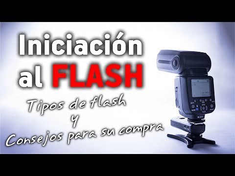 FLASH INTRODUCTION - Types of flash and tips for purchasing an external flash