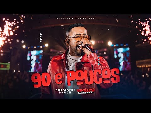 Toque Dez - Noventa e poucos ( Na Máxima IN São Paulo)