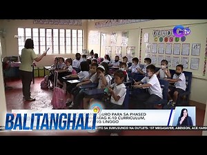 DepEd: Training ng mga guro para sa phased implementation ng MATATAG K-10 Curriculum, magsisimula na ngayong linggo | Videos | GMA News Online