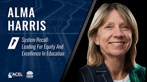 Alma Harris - 2019 National Conference