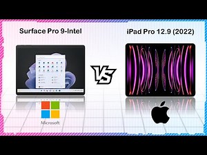 MICROSOFT SURFACE PRO 9 VS APPLE IPAD PRO 12.9 2022