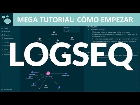 Tutorial de LOGSEQ en español